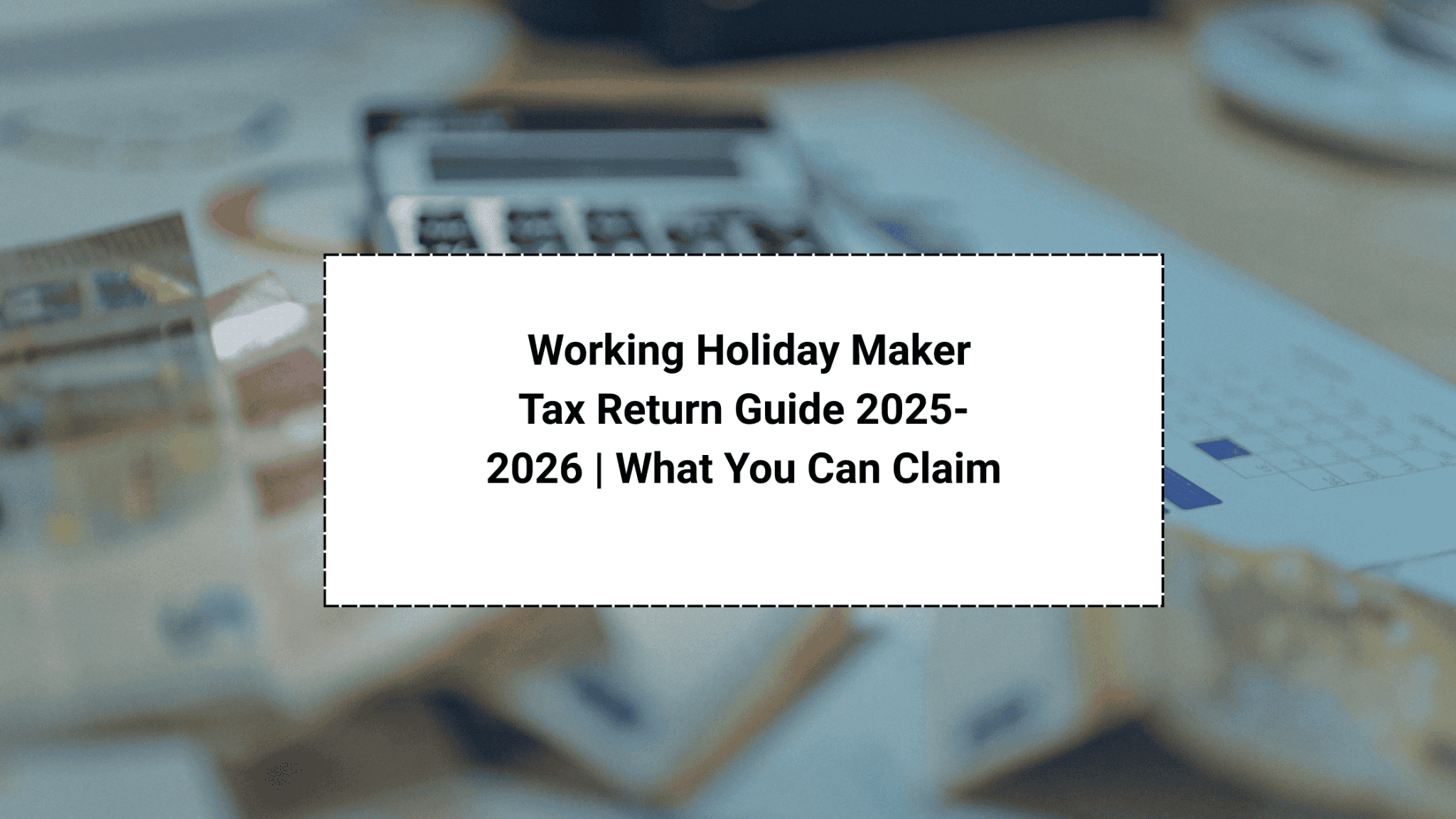 Your Simple Guide to Australian Tax Returns for 2025 & 2026 - AMA ...